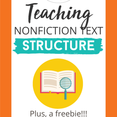 Tips for Teaching Nonfiction Text Structure | One Stop Teacher Shop