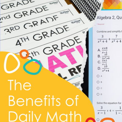 Daily Math Review: Benefits, Tips, & Tricks | One Stop Teacher Shop