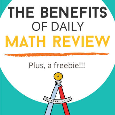 Daily Math Review: Benefits, Tips, & Tricks | One Stop Teacher Shop
