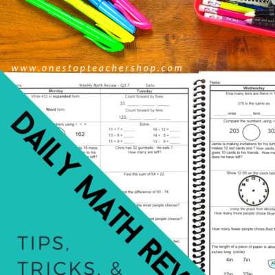 Daily Math Review: Benefits, Tips, & Tricks | One Stop Teacher Shop