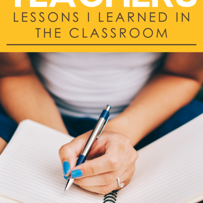 Tips for Teachers: Lessons Learned from the Classroom