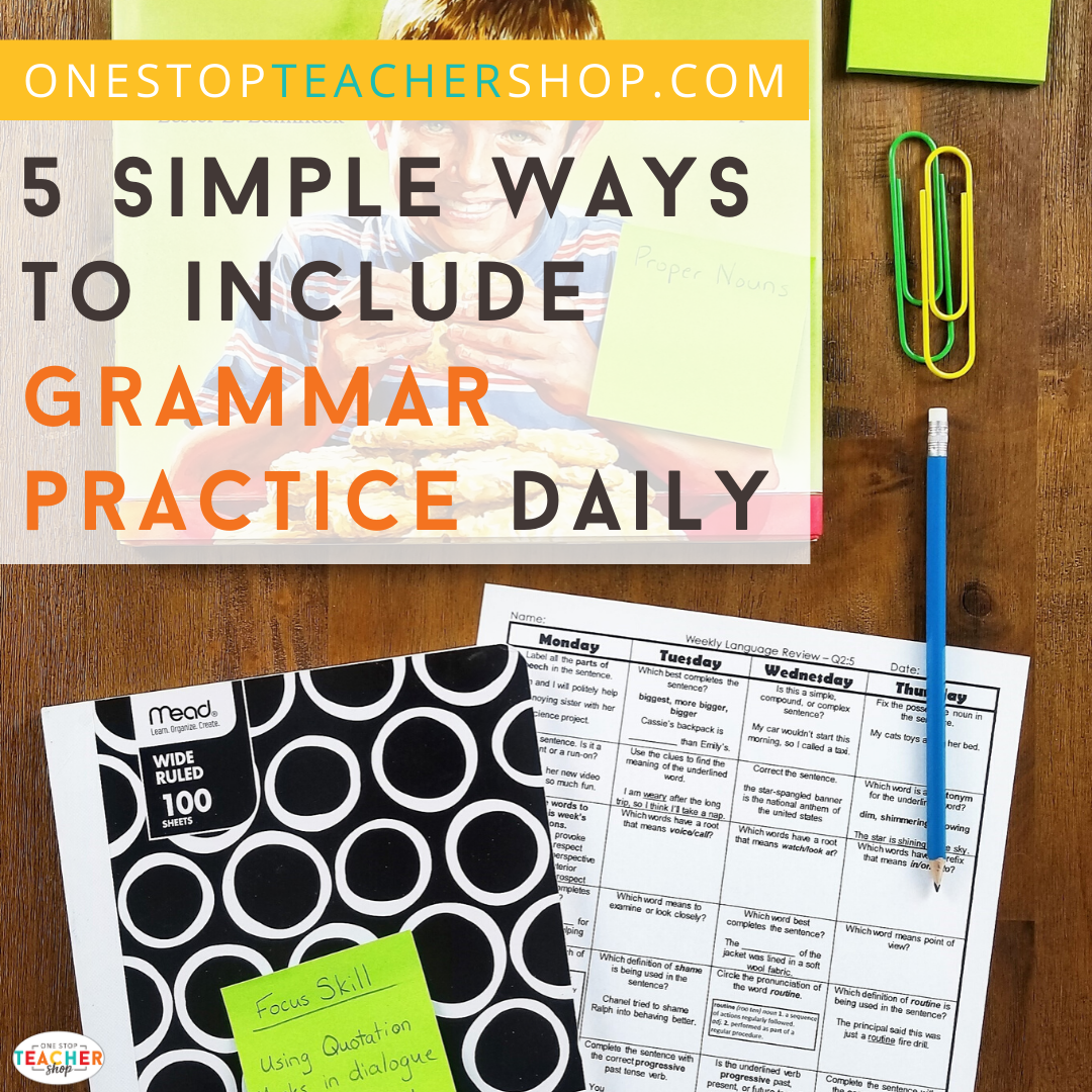 Tips for Grammar Practice in the Classroom - One Stop Teacher Shop