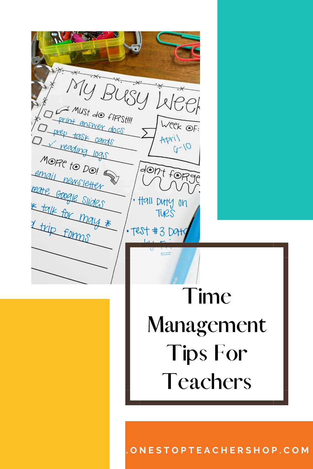 10 Time Management Tips For Teachers One Stop Teacher Shop