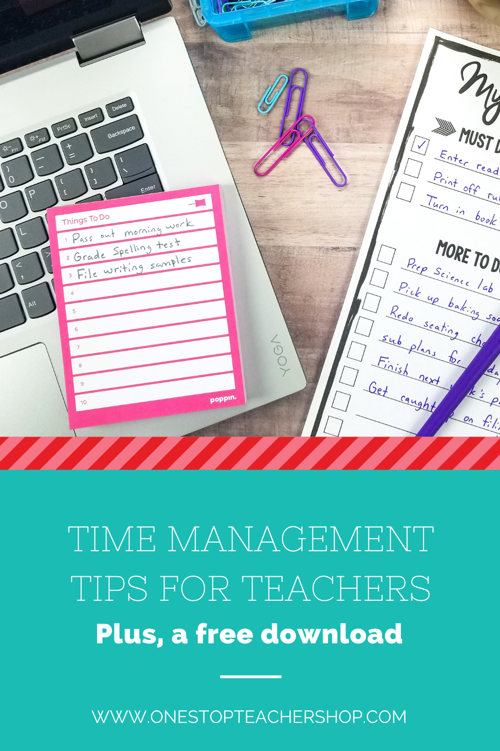 10 Time Management Tips for Teachers | One Stop Teacher Shop