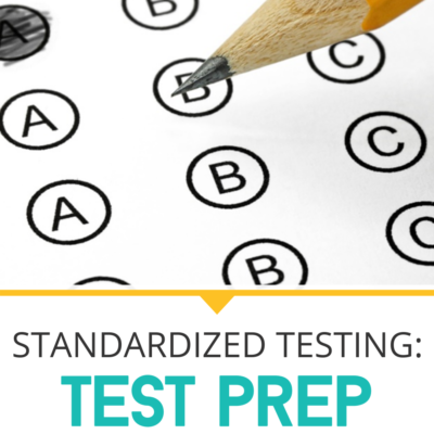 Standardized Testing: Test-Prep Strategies | One Stop Teacher Shop