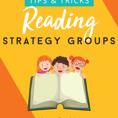Guided Reading: Reading Strategy Groups | One Stop Teacher Shop