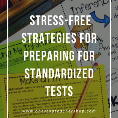 Standardized Testing: Test-Prep Strategies | One Stop Teacher Shop