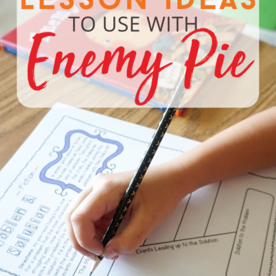5 Reading & Writing Lesson Ideas for Enemy Pie | One Stop Teacher Shop