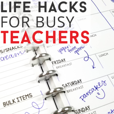 Life Hacks for Teachers | One Stop Teacher Shop