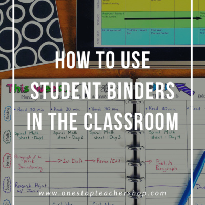 Student Binders: Improve Student Organization | One Stop Teacher Shop