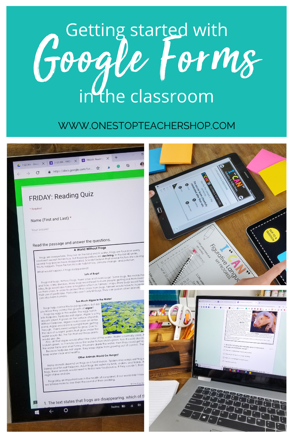 Getting Started With Google Forms In The Classroom One Stop Teacher Shop
