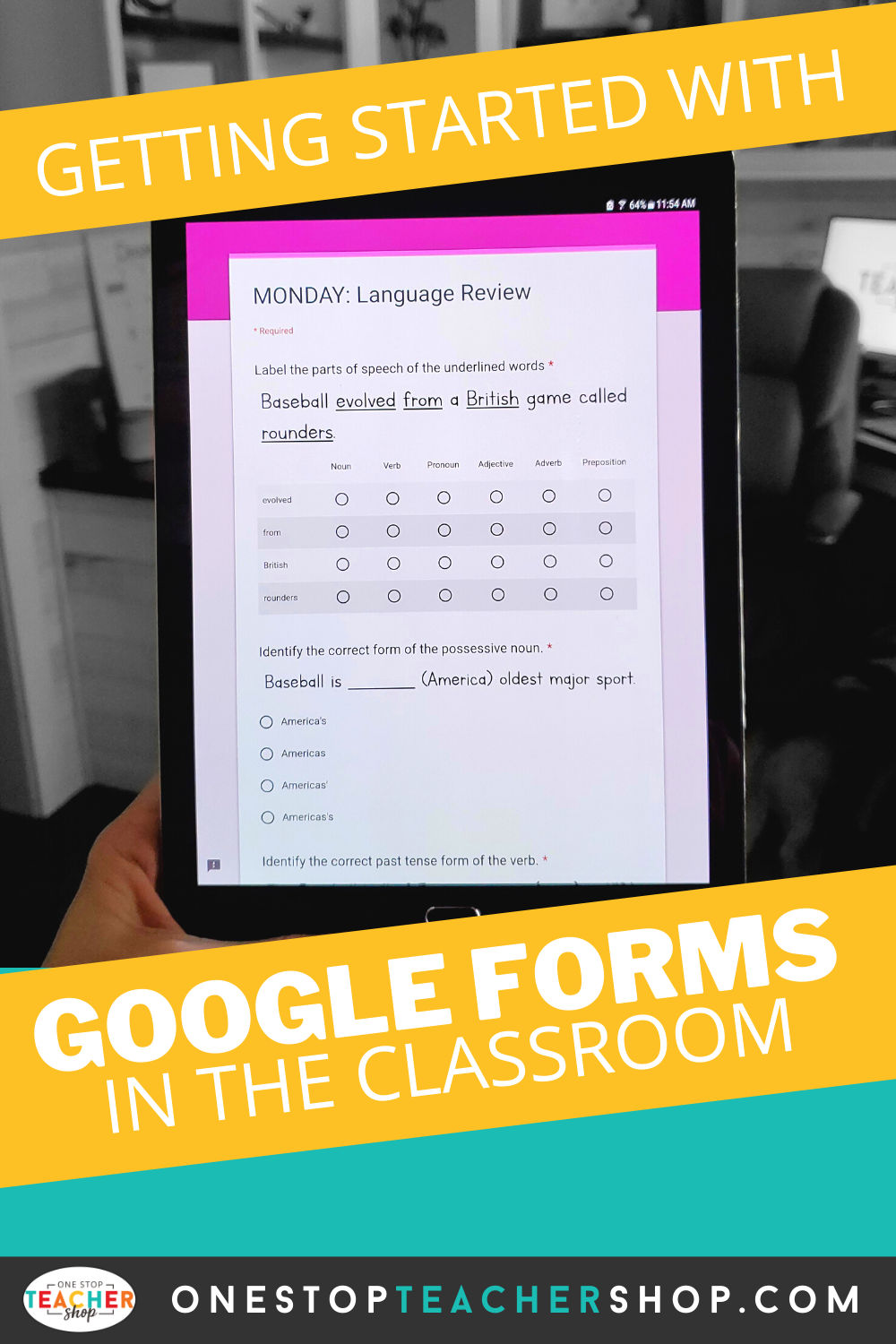 Getting Started with Google Forms in the Classroom | One Stop Teacher Shop